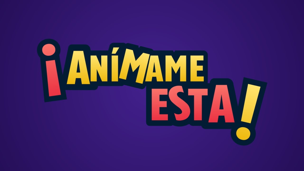 ¡Anímame Esta! - YouTube