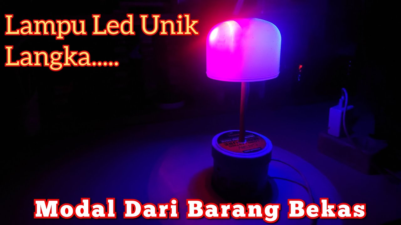 IDE KREATIF JARANG ORANG TAU LAMPU LED UNIK INI.... - YouTube