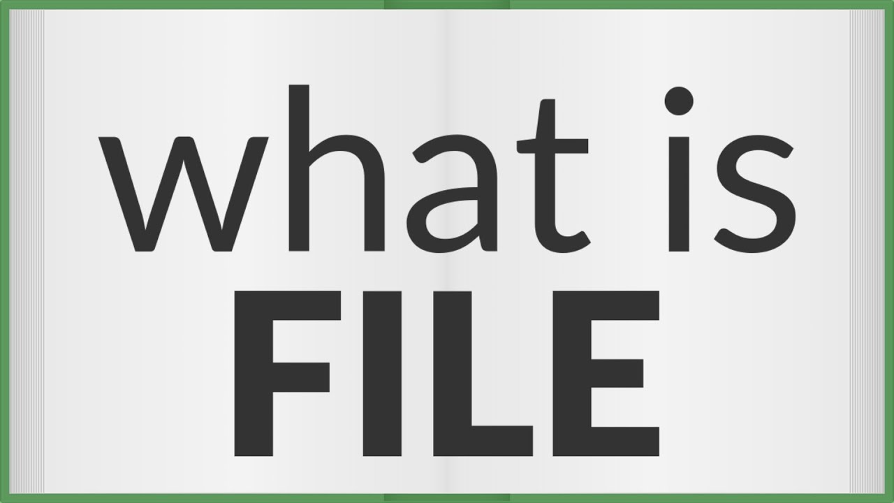 File | meaning of File - YouTube