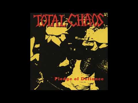 Total Chaos - Pledge Of Defiance [Full Album]