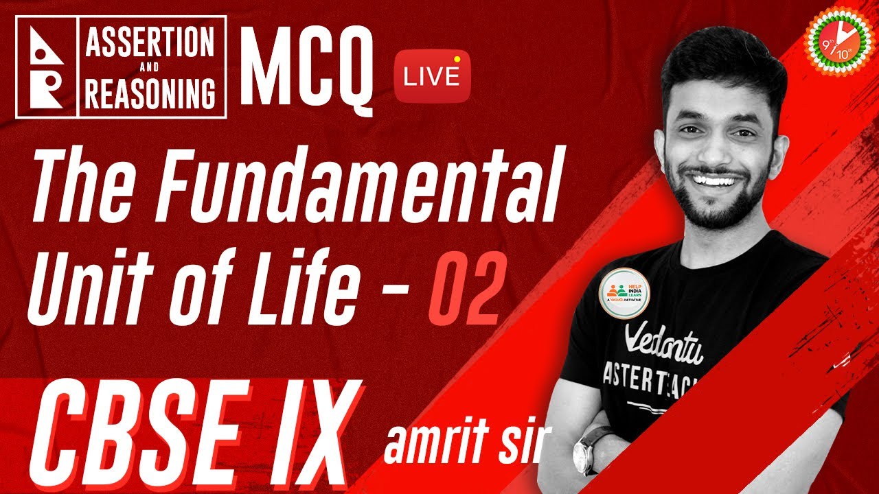 the-fundamental-unit-of-life-l-2-assertion-reasoning-mcq-cbse-9