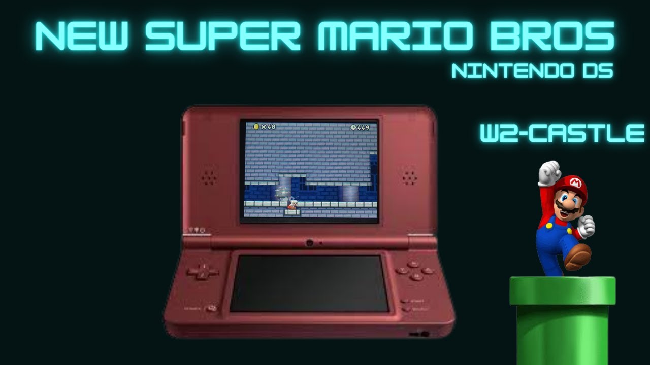 NEW SUPER MARIO BROS - W2-CASTLE/CASTELO - NINTENDO DS - YouTube