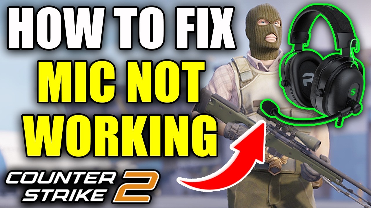 How To Fix Mic Not Working In Counter-Strike 2 - Easy Guide - YouTube
