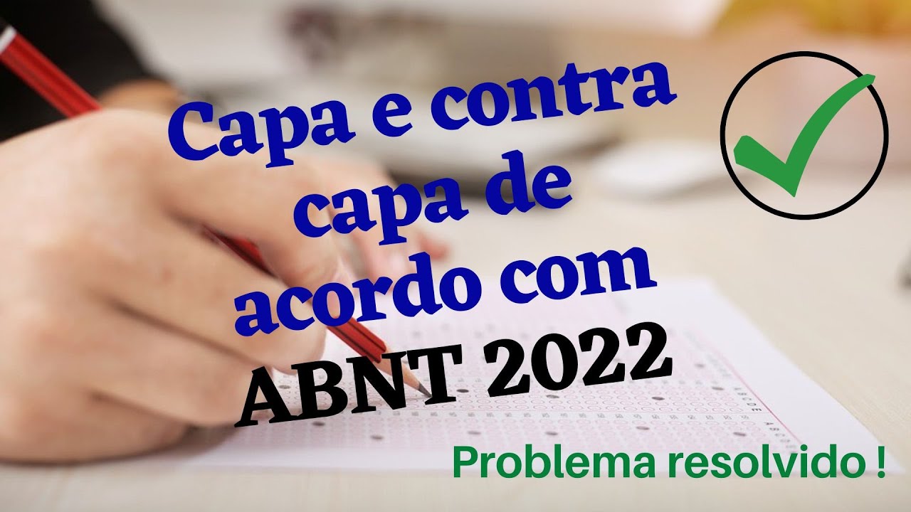 como fazer capa e contra capa ABNT 2022 - YouTube