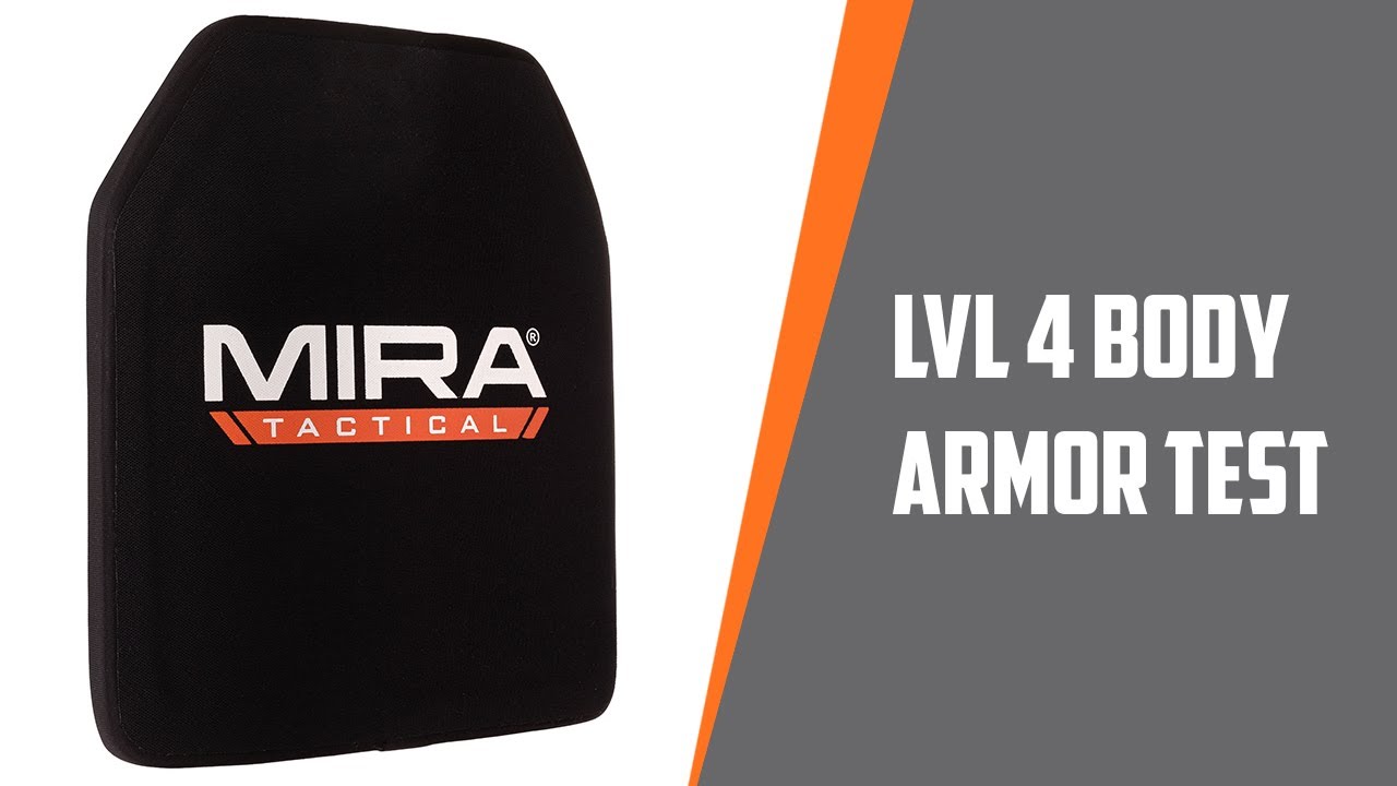 MIRA Safety Level 4 Body Armor Lab Test - YouTube