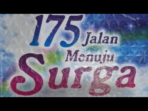 175 JALAN MENUJU SURGA # 22 - YouTube
