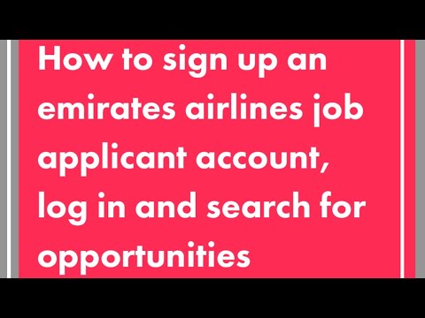 How to sign up an account for Emirates Airlines careers - YouTube