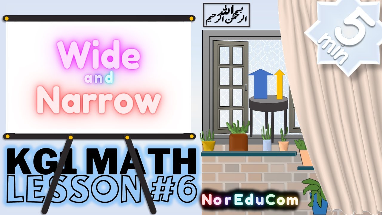 KG1 Math Lesson#6 | Wide and narrow | Online Learning at NorEduCom ...