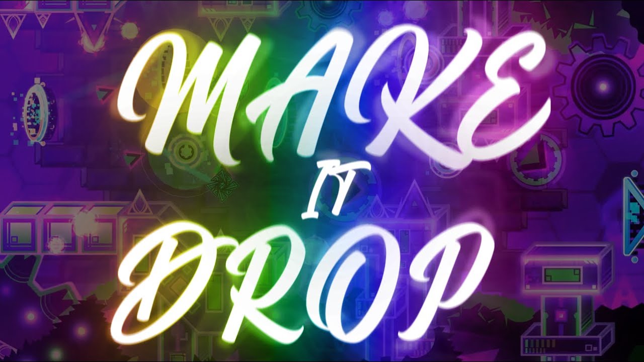 Make IT Drop 100% (Extreme Demon) by Ryamu & More I Geometry Dash - YouTube