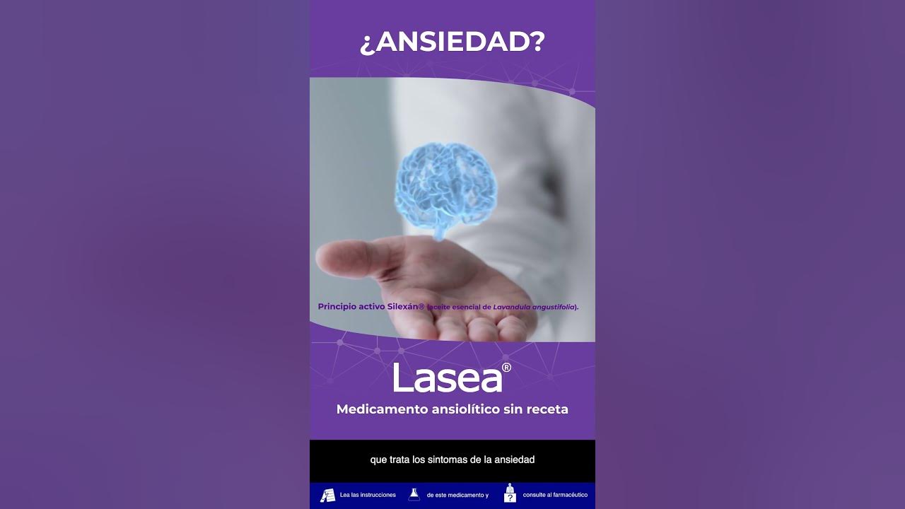 Que la ansiedad no aumente tus preocupaciones, descubre Lasea - YouTube