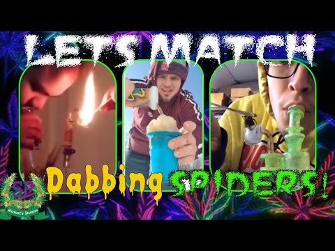 Try not to laugh Stoner Fails #5 Dabbing Spiders! - YouTube