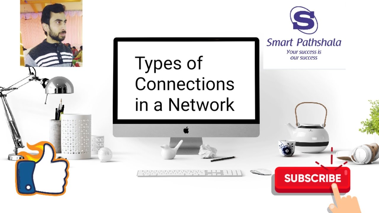 Lecture 2 Types of Connections in Network - YouTube