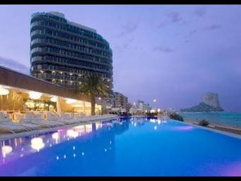 Gran Hotel Sol Y Mar, Calpe #4* #Benidorm #LoveCalpe #LovelyHotel - YouTube