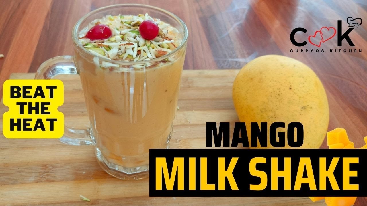 Mango Milk Shake Recipe l Easy Mango Milk Shake to Cool Down l Summer ...