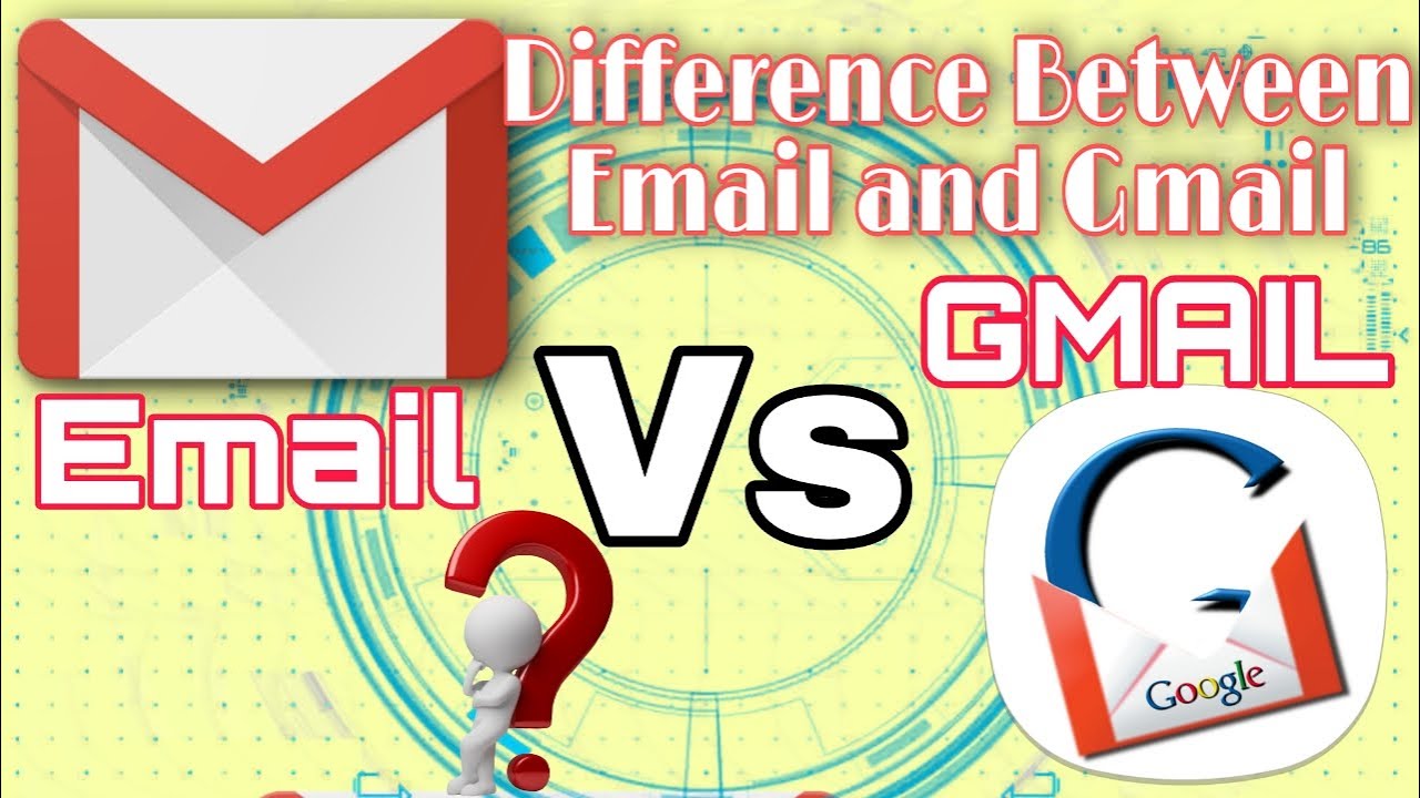 Email vs Gmail 📩 ll Difference between Email and Gmail ll - YouTube