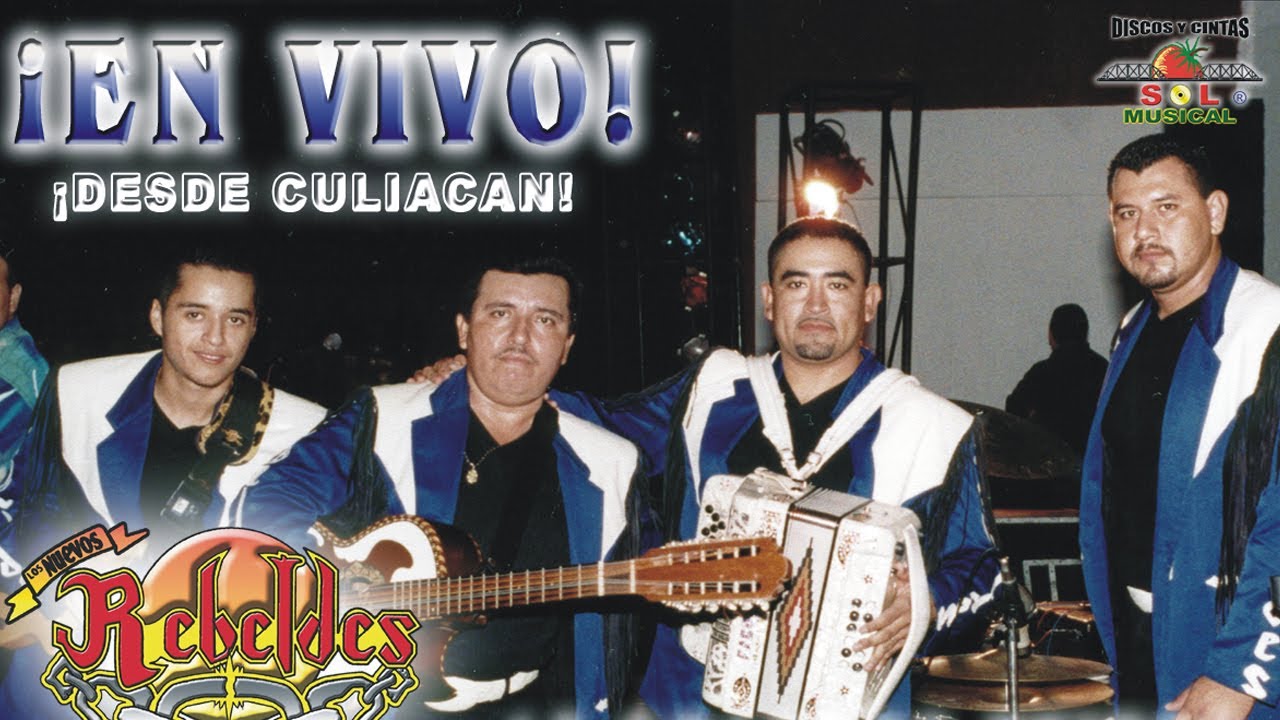Los Nuevos Rebeldes - En Vivo (Album) - YouTube