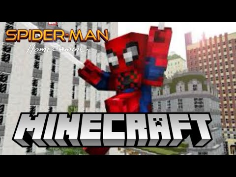 SPIDER-MAN HOMECOMING IN MINECRAFT 🕷️🕸️ - YouTube