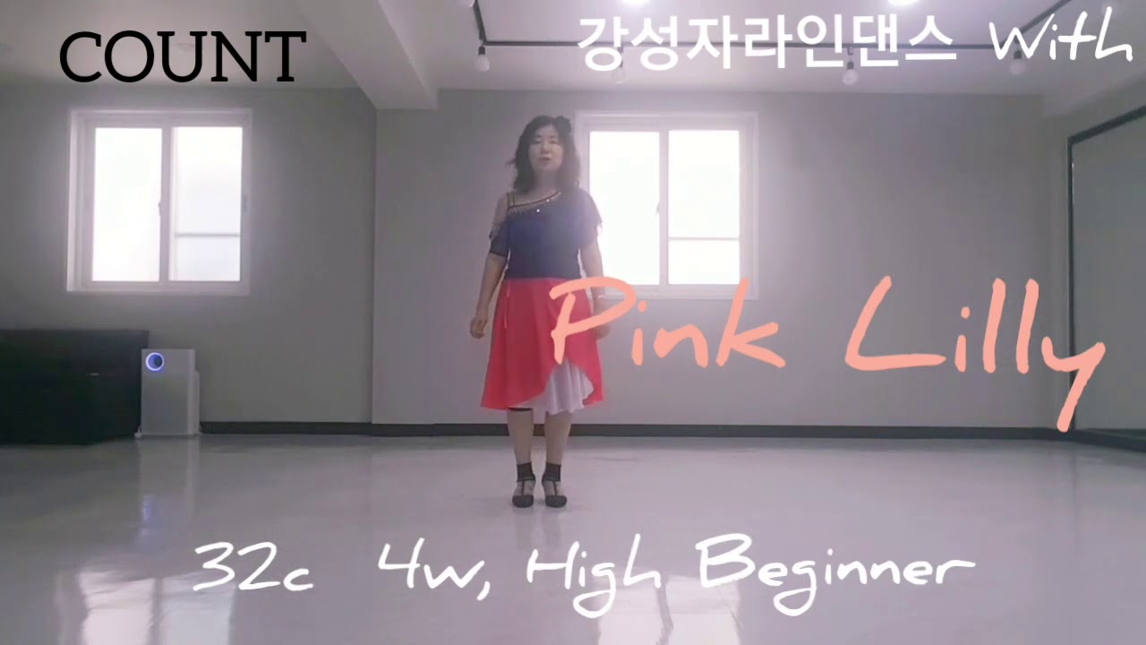 Pink Lilly Linedance (High Beginner) COUNT - YouTube