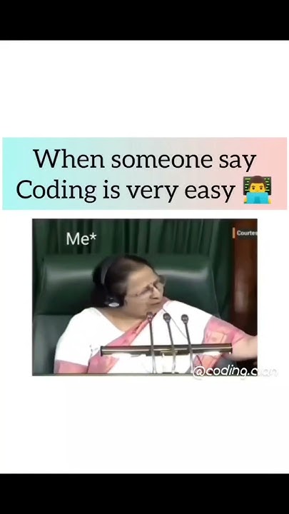 When Someone Say Coding Is Very Easy👩💻 Coding Collegelife Softwareengineer Codinglife Youtube