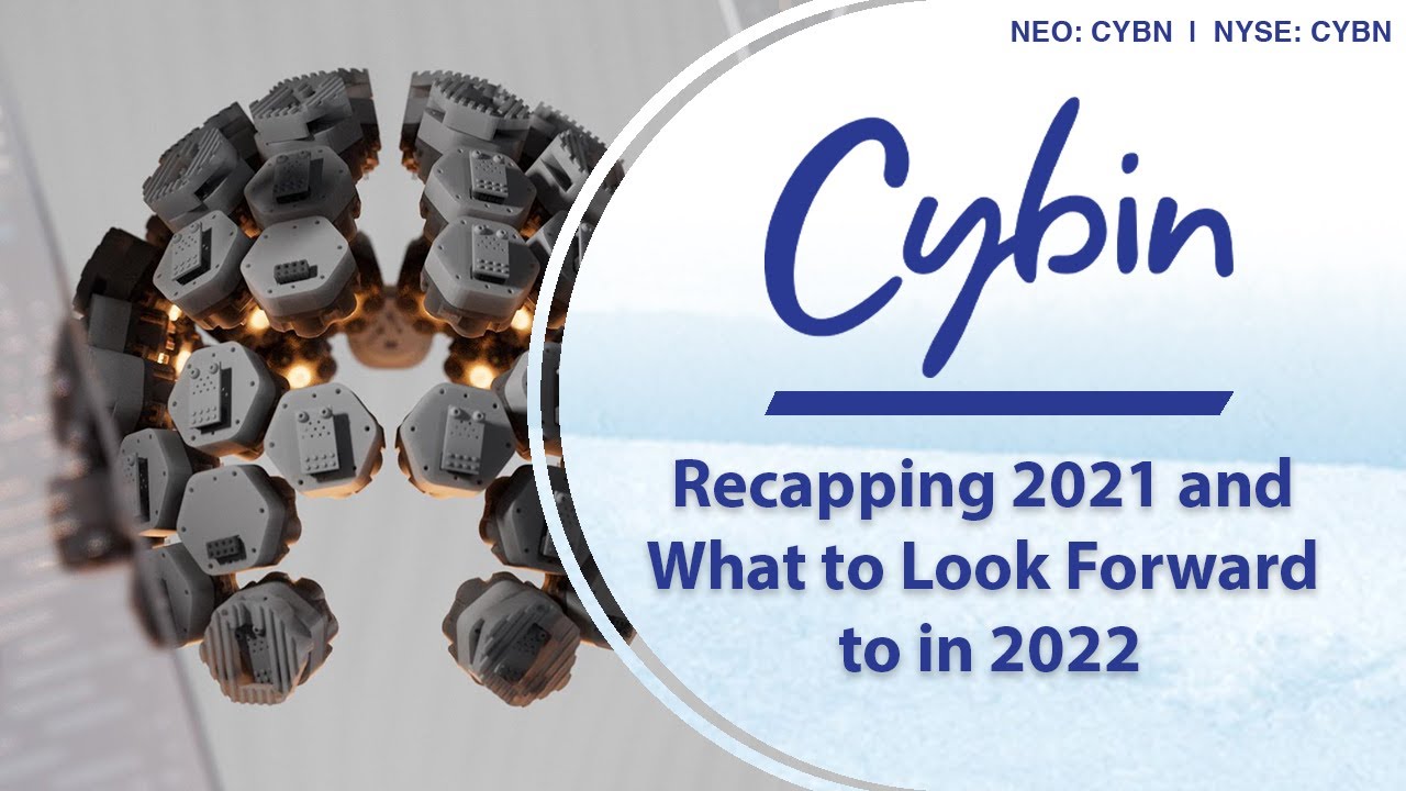Cybin; Recapping 2021 and What to Look Forward to in 2022 - YouTube