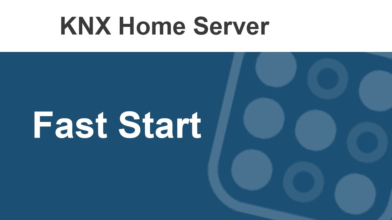 Fast start of the project with KNX Home Server - YouTube