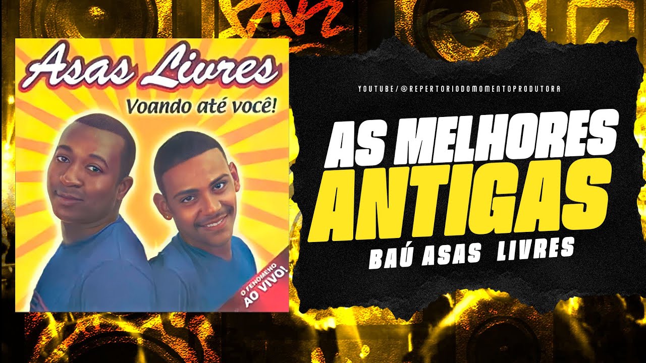 ASAS LIVRE SELEÇÃO PRA TOMAR UMA | AS MELHORES ANTIGAS | ASAS LIVRES ...