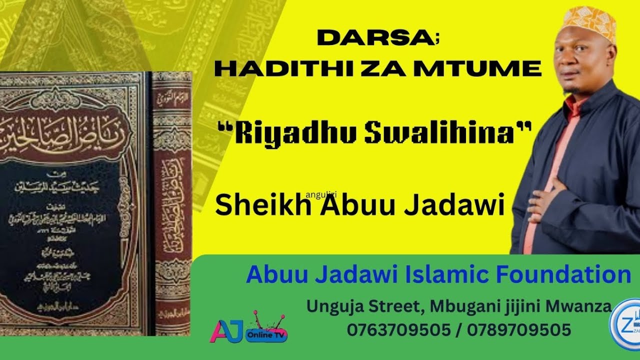 HADITHI ZA MTUME// NO (1) رياض الصالحين باب الإخلاص وإحضار النية في ...