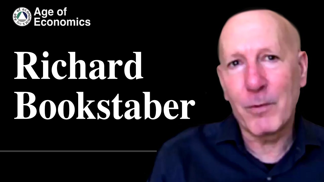 Richard Bookstaber for Age of Economics - YouTube