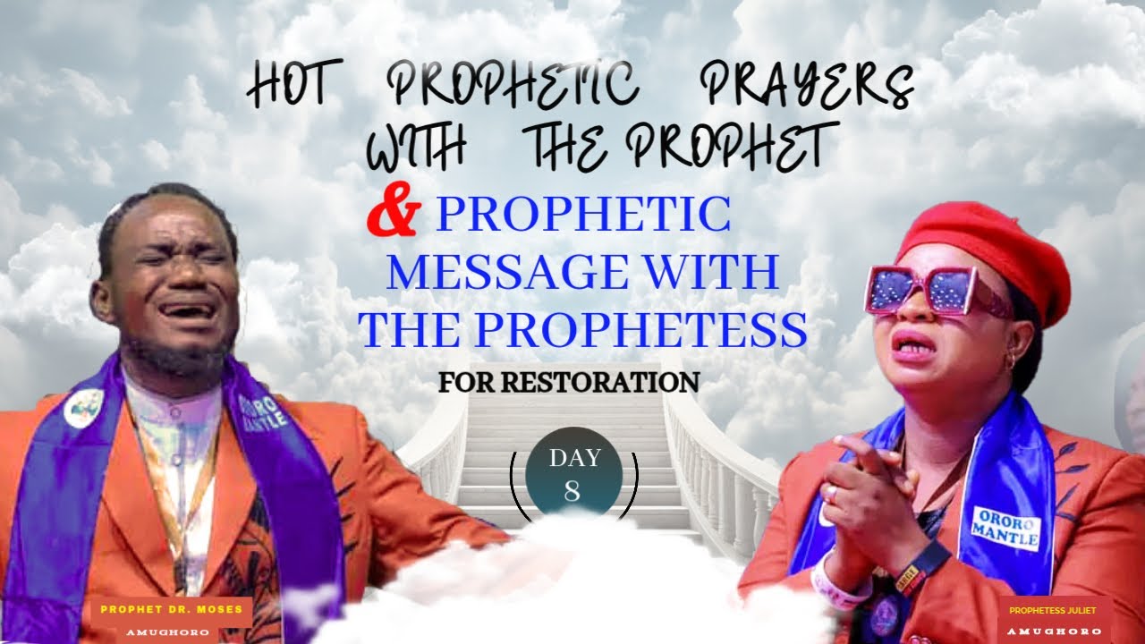 HOT PROPHETIC PRAYERS WITH THE PROPHET & PROPHETIC MESSAGE WITH THE ...