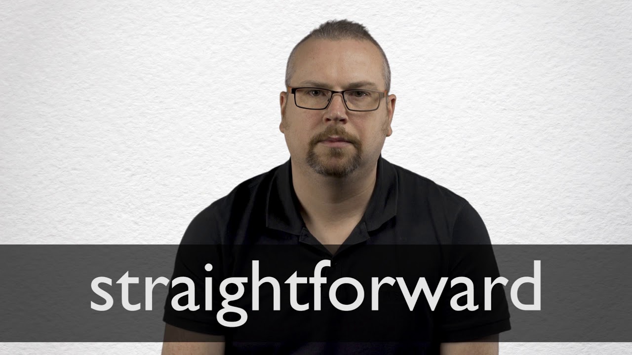 How To Pronounce STRAIGHTFORWARD In British English YouTube how-to-pronounce-straightforward-in-british-english-youtube