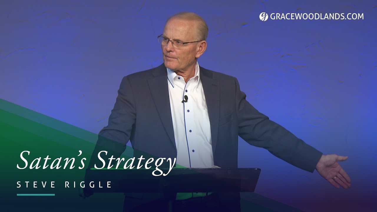 Satan's Strategy | Steve Riggle | May 19, 2024 - YouTube