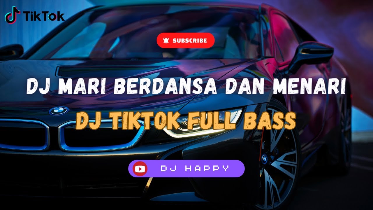 DJ MARI BERDANSA DAN MENARI FULL BASS VIRAL TIKTOK 2023 - YouTube