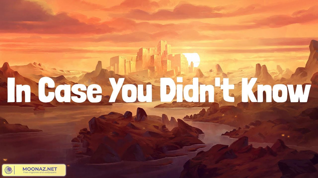 In Case You Didn't Know (Lyrics Mix) Brett Young, Chris Stapleton, Luke ...