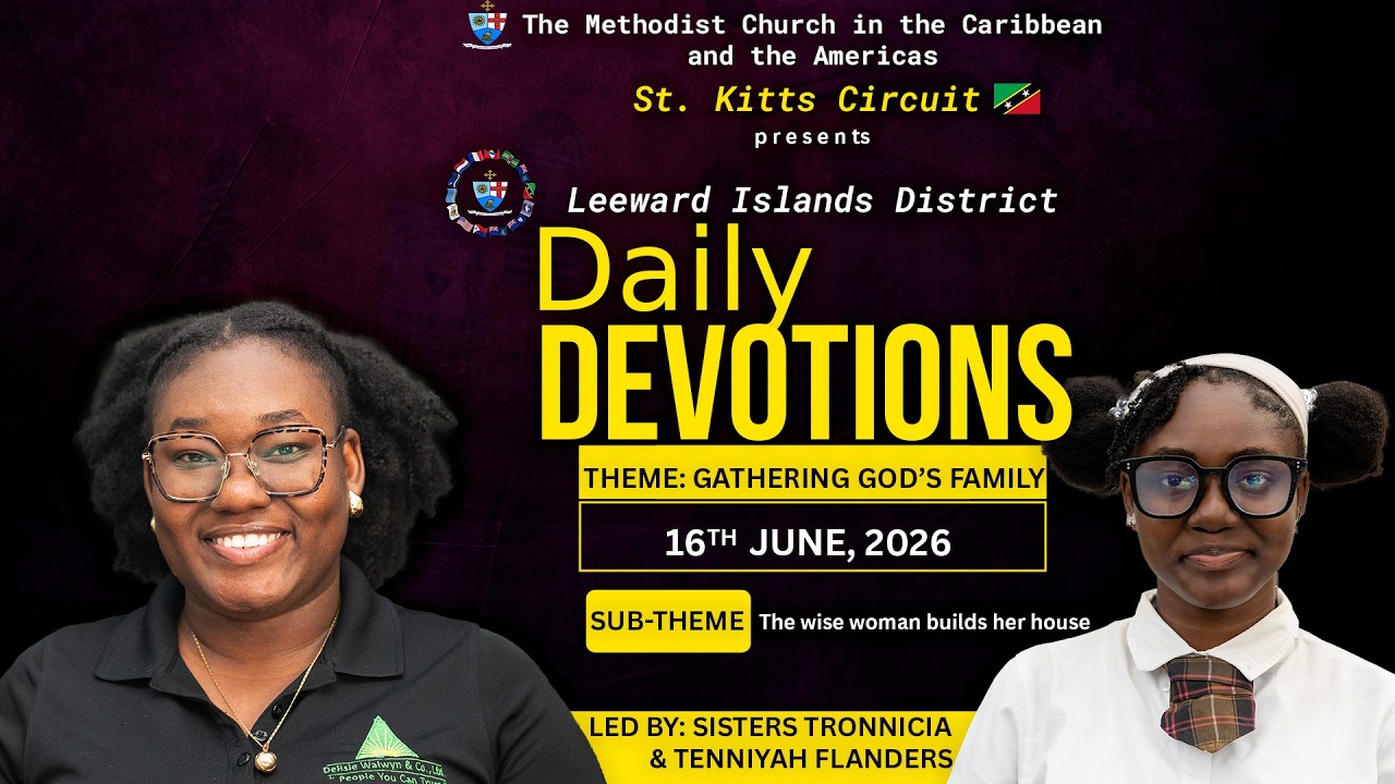 LID Daily Devotion - St. Kitts Circuit - Day 2 - 16th June, 2026 - YouTube