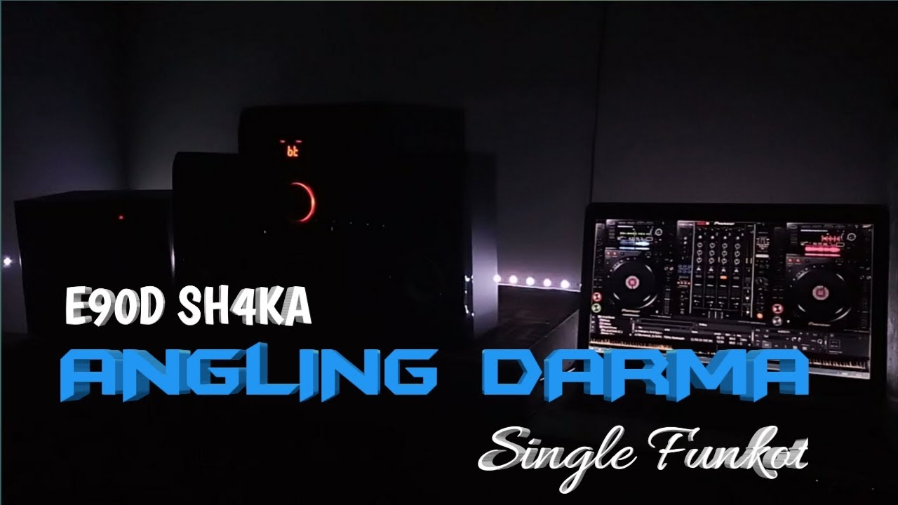 Angling Darma [ Single Funkot ] - YouTube