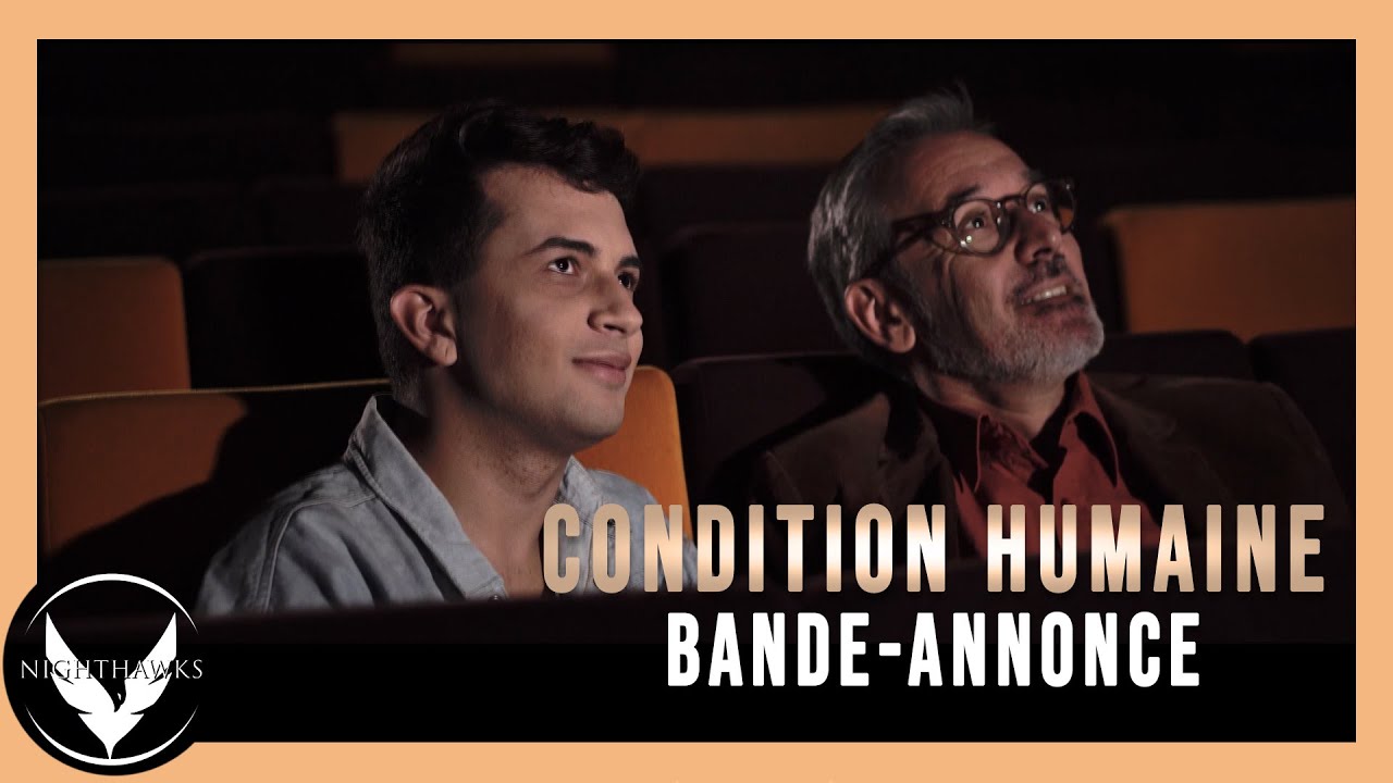 CONDITION HUMAINE : BANDE ANNONCE #2 (4K) - YouTube