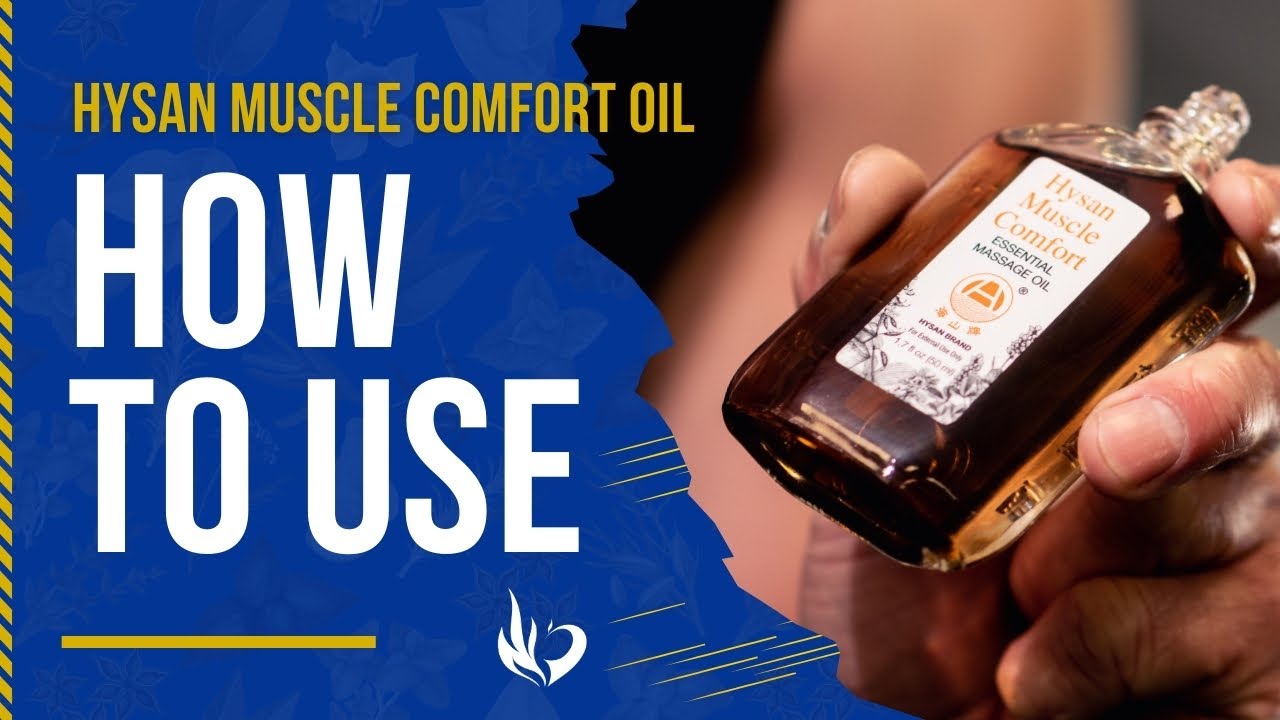 Hysan Muscle Comfort Oil: How to Use for Best Results - YouTube