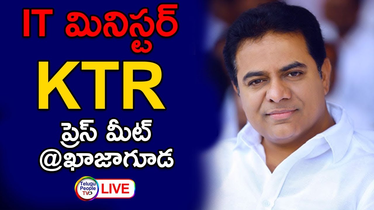 కేటిఆర్ ప్రెస్ మీట్ - Minister Sri. KT Rama Rao addressing the Media at ...