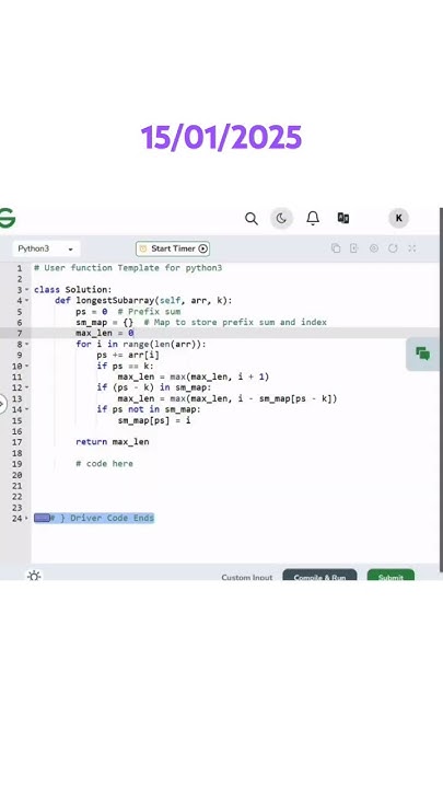 Longest SubArray with Sum K #geeksforgeeks #coding #python #gfgpractice #gfgpotd #gfg - YouTube