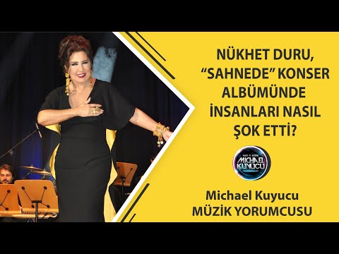 Nükhet Duru'nun Olay Konseri
