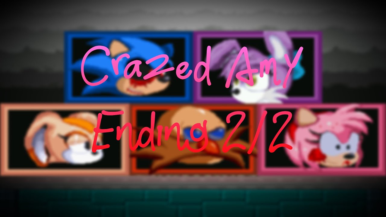 Sonic.exe Spirits of Hell R2/Whisper of Soul (Crazed Amy Ending 2/2 ...