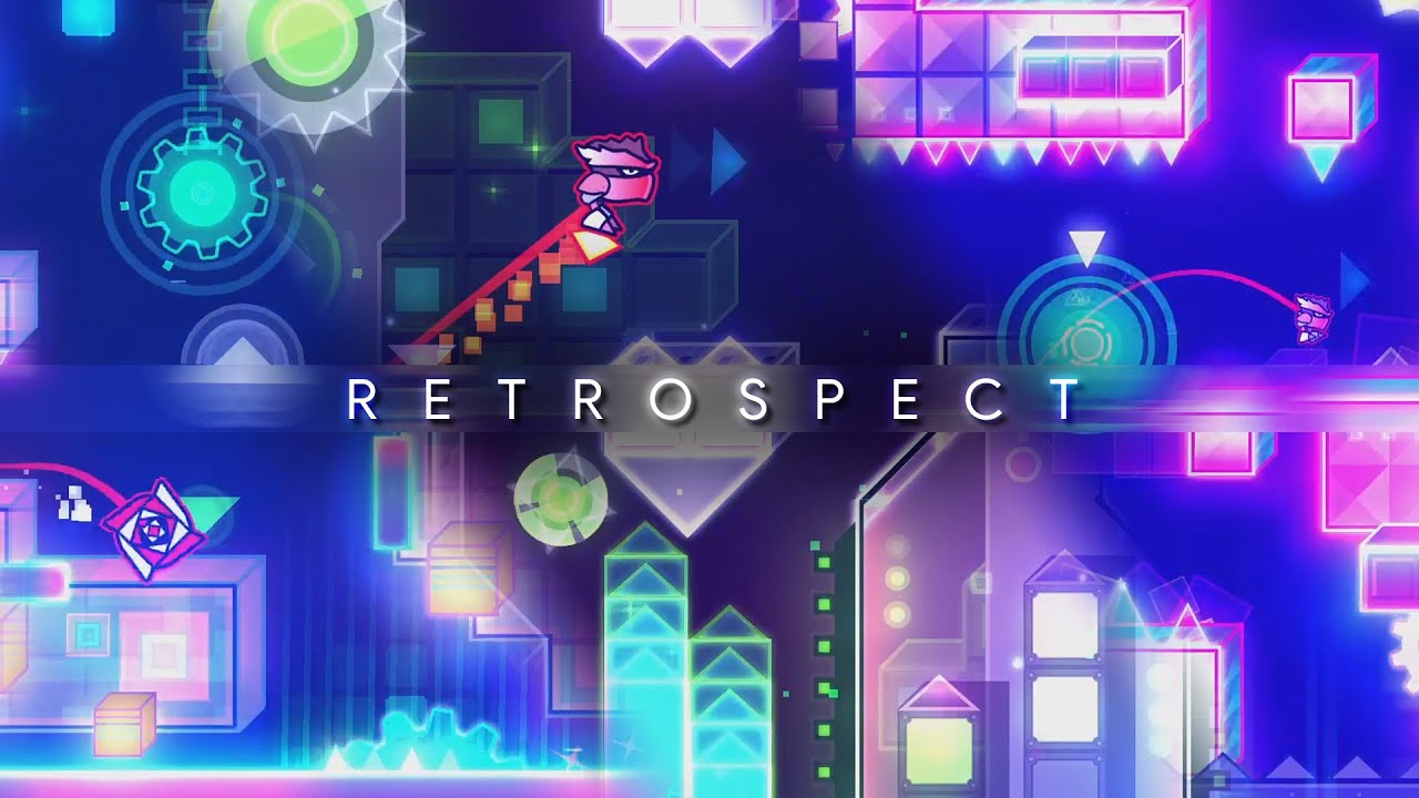 Retrospect [Weekly Demon] - DangerKat - Geometry Dash 2.2 - YouTube