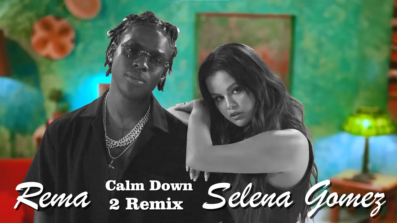 Rema, Selena Gomez _ Calm Down _ Remix (Official Music Videa AI) - YouTube