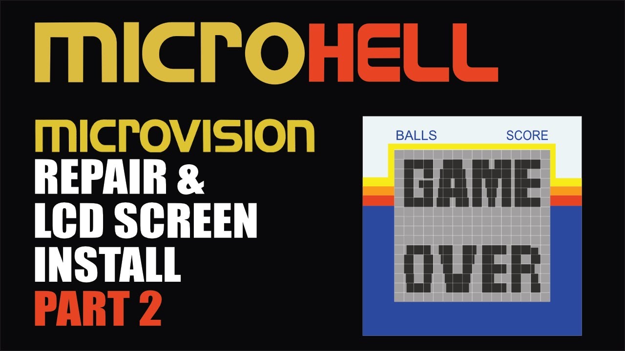 Microvision Repair and LCD Screen Install Part 2 #microvision #retro # ...