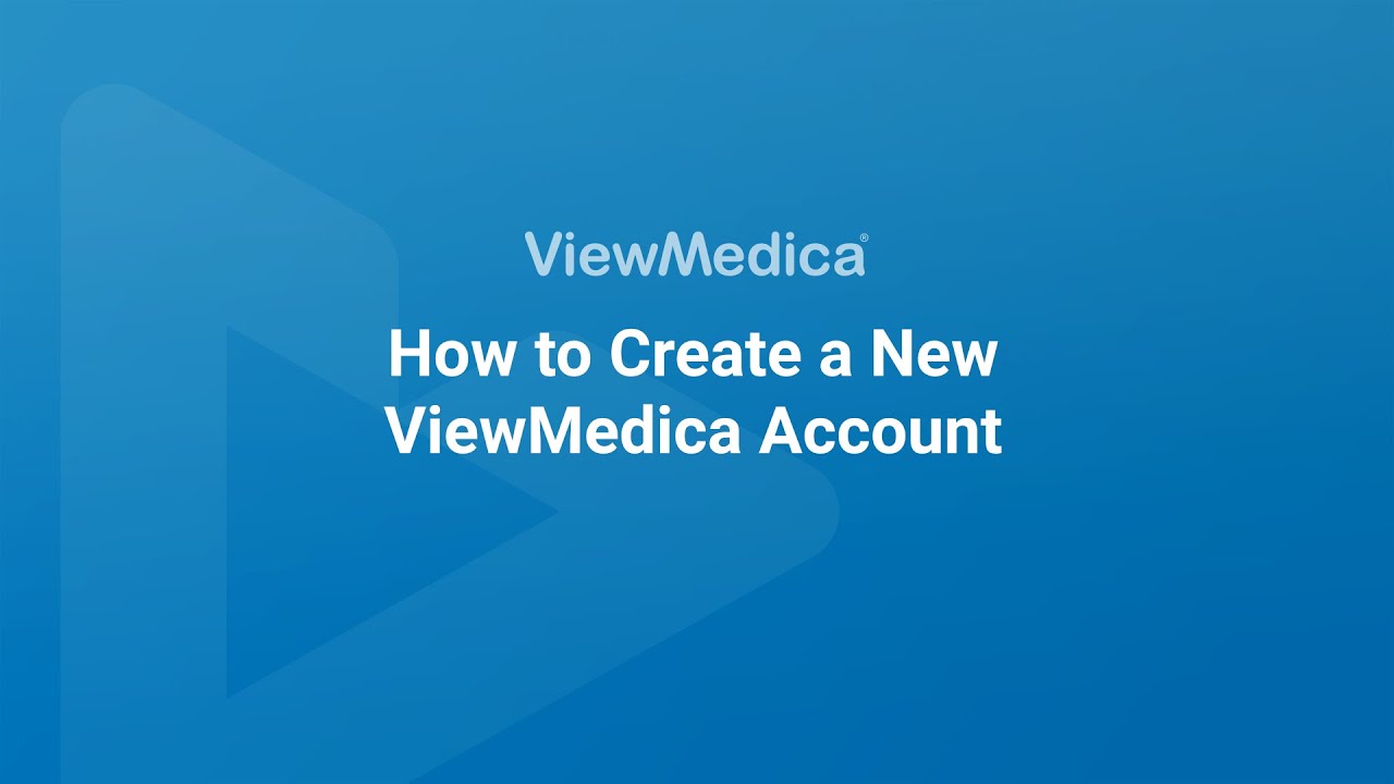 ViewMedica Administration: How to Create a New ViewMedica Account - YouTube
