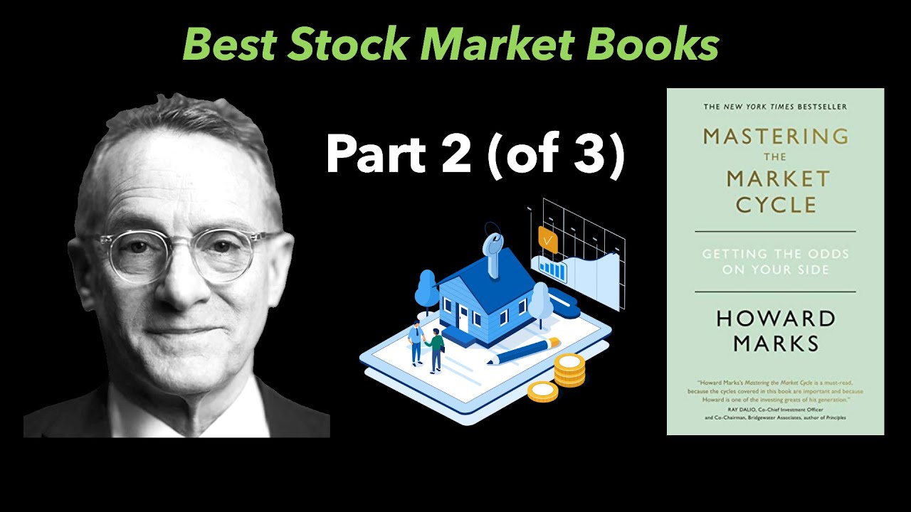 Mastering the Market Cycle | Howard Marks | Part 2 | Power Stocks ...