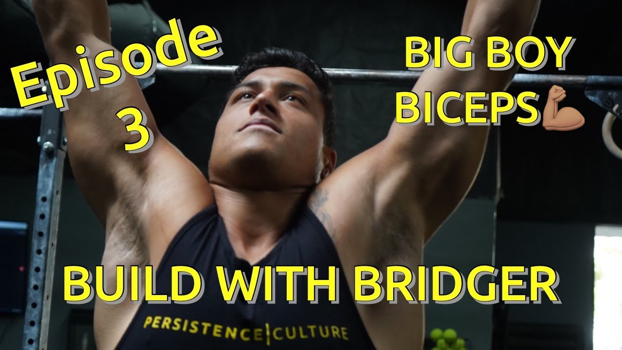 Episode 2 - Build with Bridger - Big Boy Biceps 💪🏽 #keepmoving #workout ...