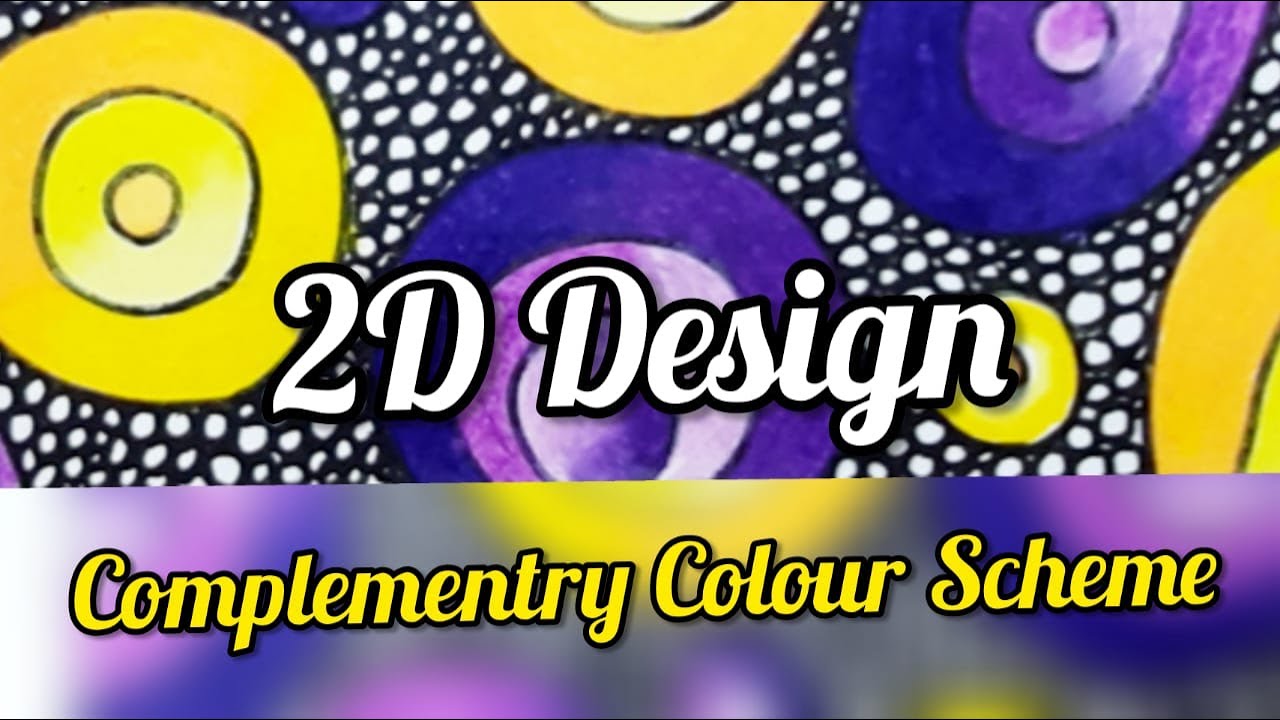 2D DESIGN WITH COMPLIMENTARY COLOUR SCHEME - YouTube