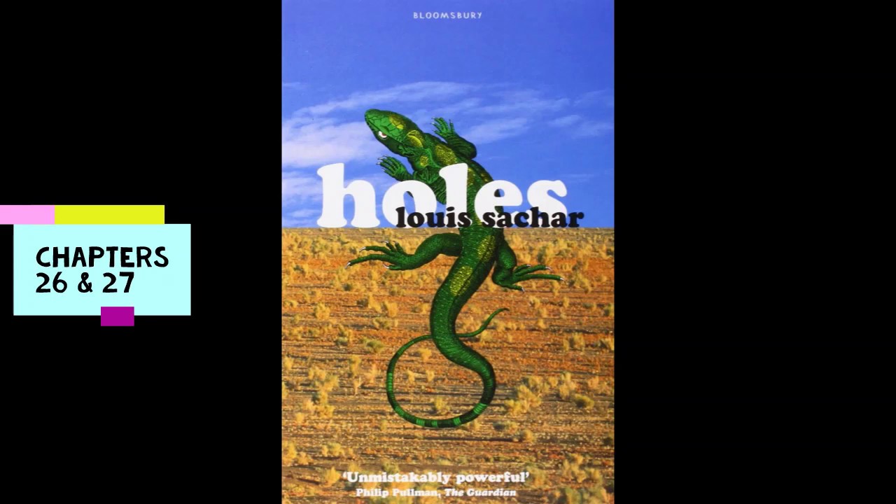 Holes, Chapters 26 and 27 - YouTube