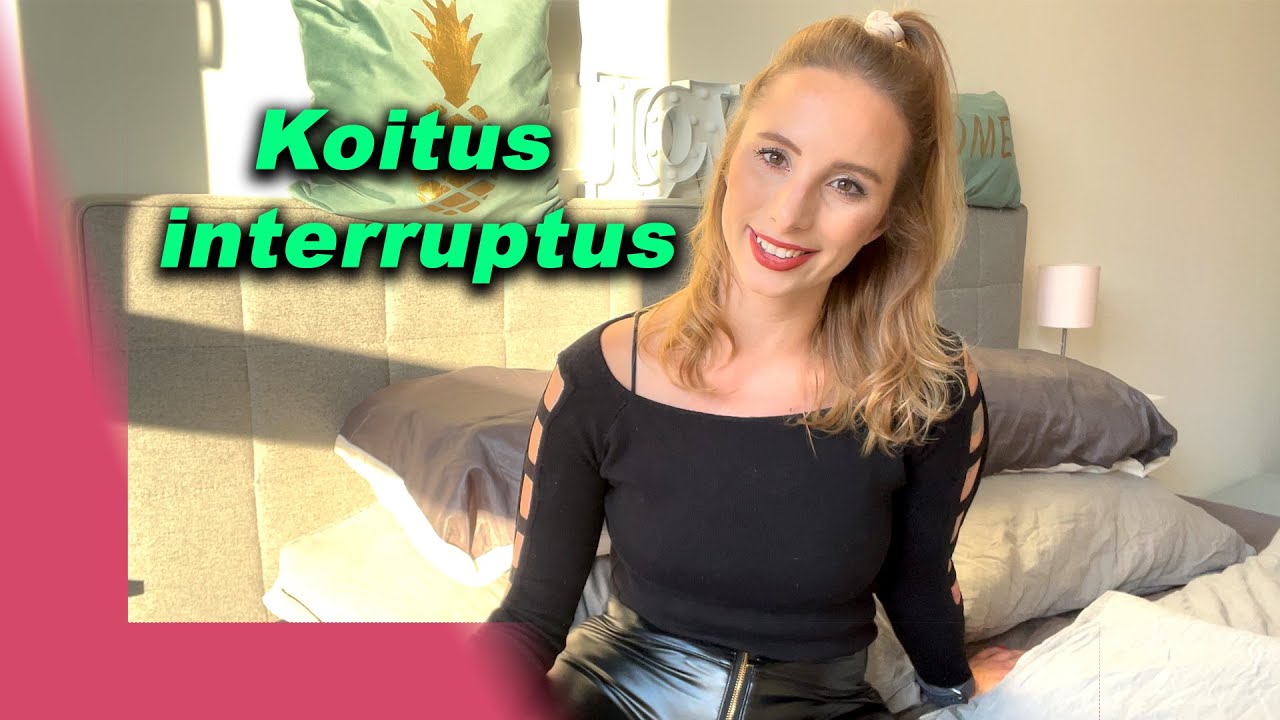 #K wie Koitus interruptus - YouTube